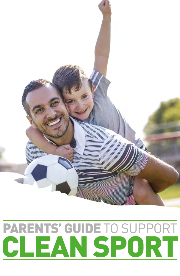 Parents' Guide to Support Clean Sport - International Testing Agency
